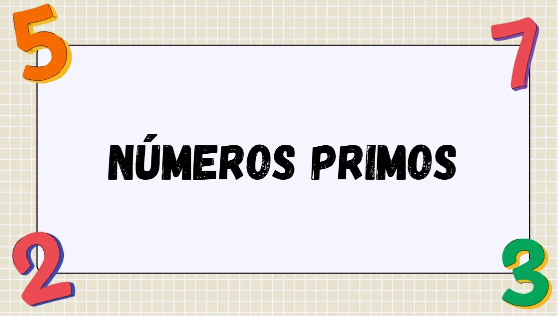 Exemplos De Numeros Primos E Compostos